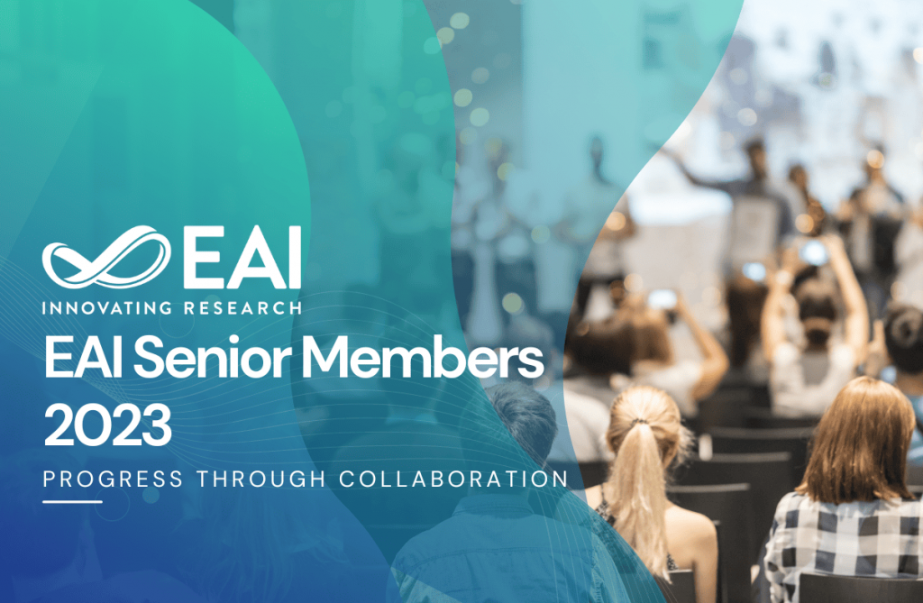 Congratulations to the Newly Elected 2023 EAI Senior Members - EAI ...